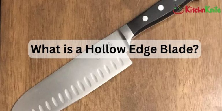 What is a Hollow Edge Blade? Easy Guide for Cooks - KitchnKnife ...