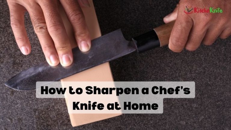 How to Sharpen a Chef's Knife at Home | Easy Step-by-Step Guide ...