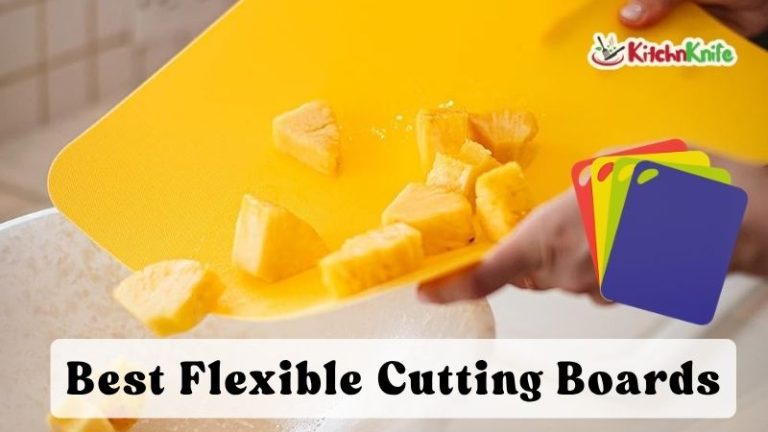Best Flexible Cutting Boards 2025 - Top 3 Reviews & Guide - KitchnKnife ...